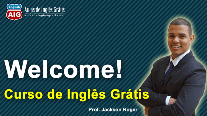 AIG - Aulas de Inglês Grátis - Jackson Roger